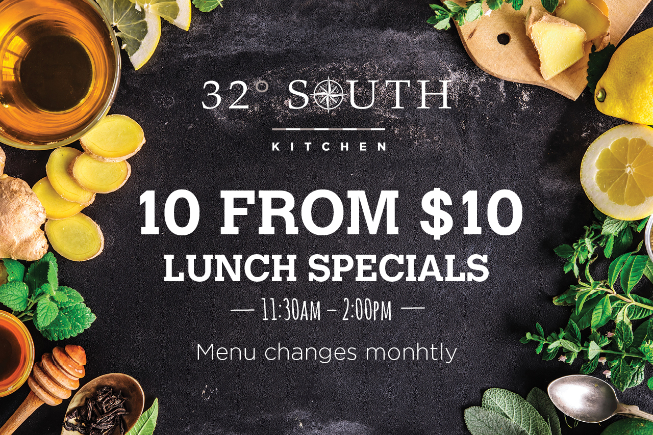 32° South Kitchen - $10 lunch specials